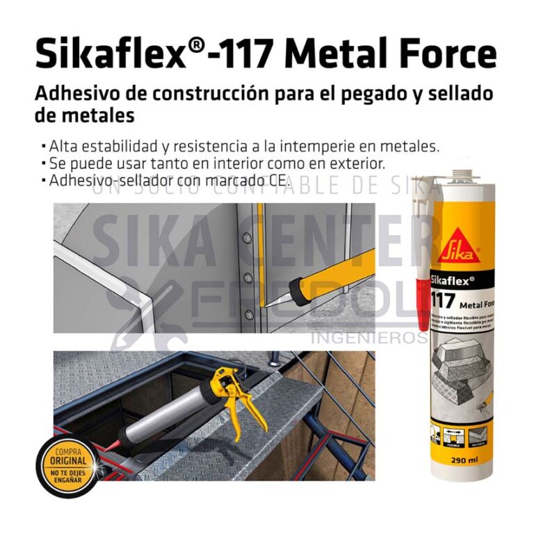 Sikaflex 117 Metal Force - Sika Center Perú Fredol